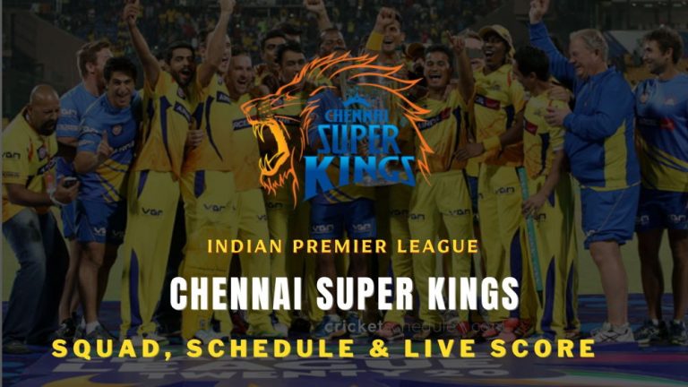 Chennai Super Kings (CSK) 2023 Squad, Schedule, Team Players, Match ...